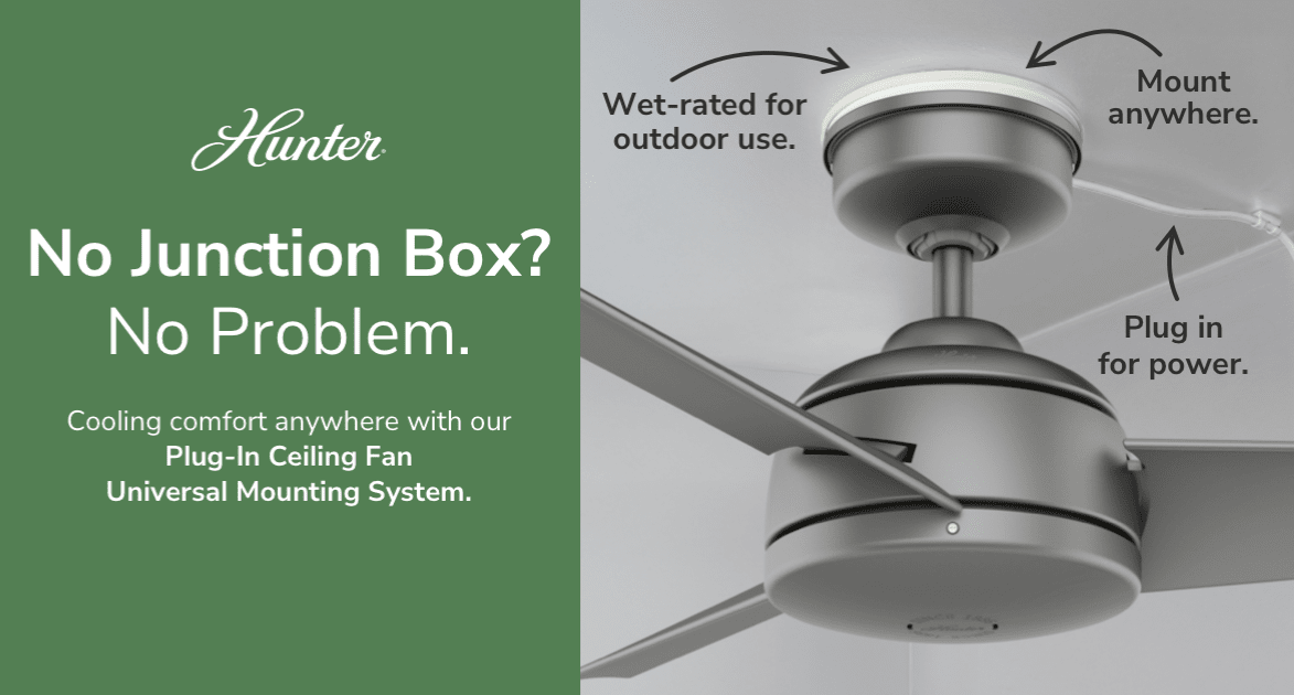 No Junction Box? No Problem: How the Hunter Plug-In Ceiling Fan Mount ...